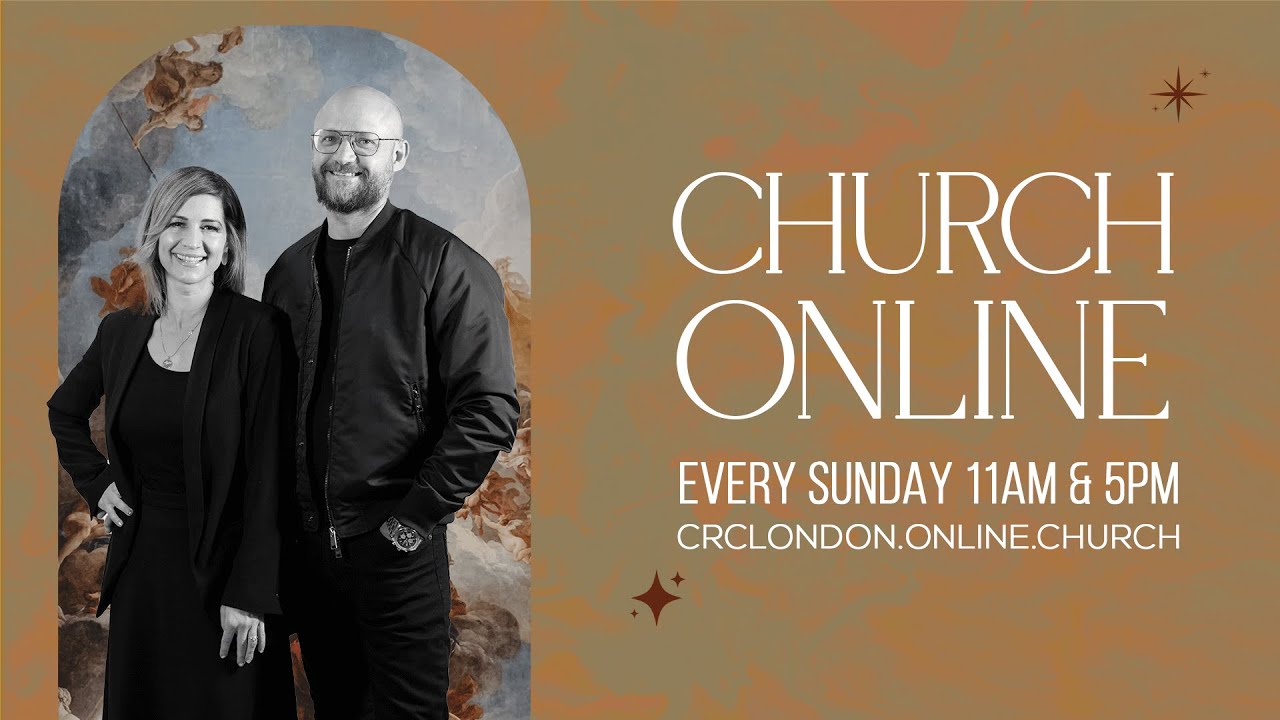 CRC London Online Church - Sunday 28th May - 5pm - YouTube