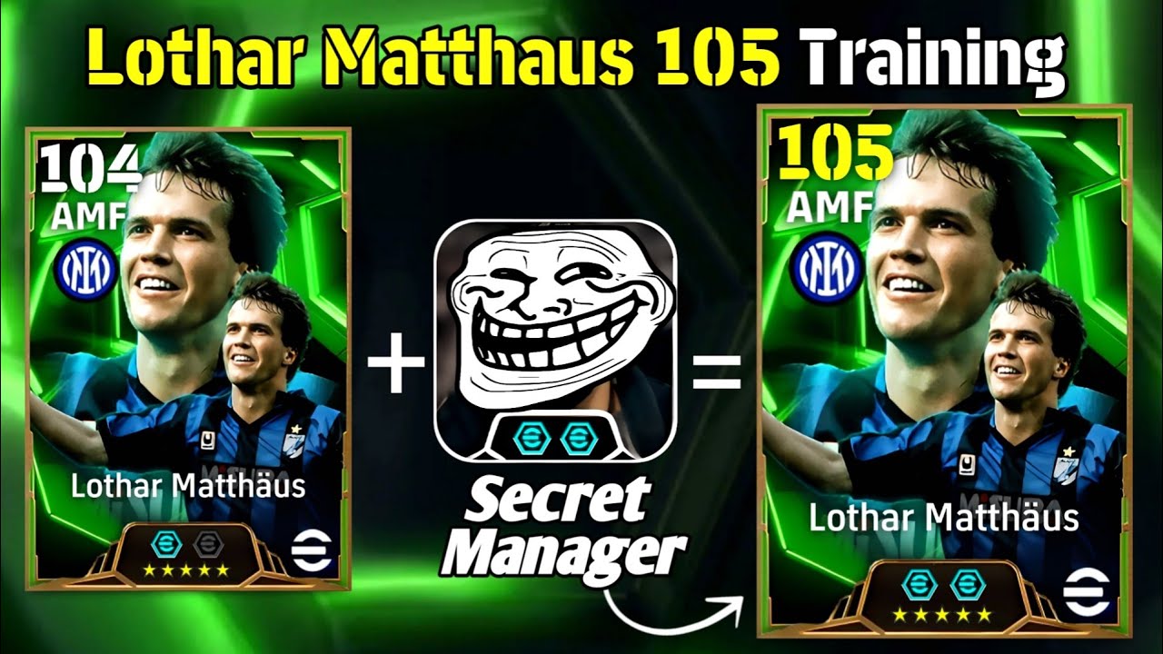 Lothar Matthaus 105 Rated Best Training efootball 2026 ||Lothar ...