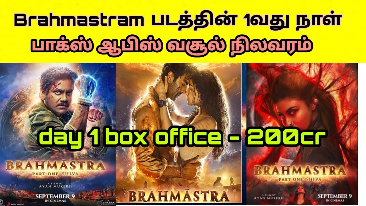 Brahmastra day 1 worldwide box office collection tamil | Brahmastram ...