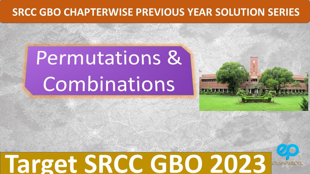 SRCC GBO Previous Year Chapterwise Solution Permutations srcc-gbo-previous-year-chapterwise-solution-permutations