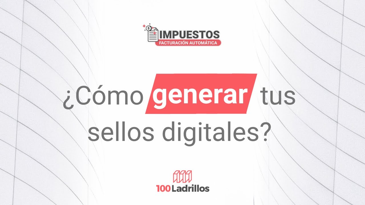 ¿Cómo generar tus sellos digitales? - YouTube