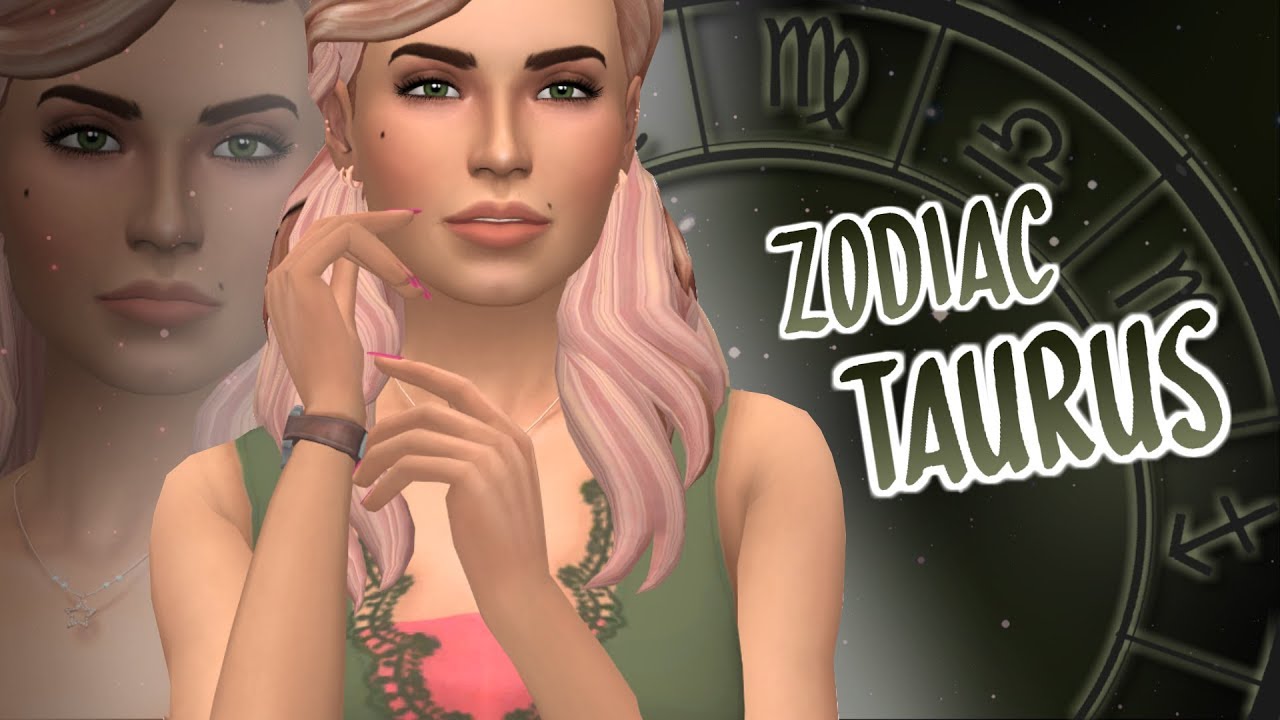 Sims 4 Zodiac CAS | Taurus - YouTube
