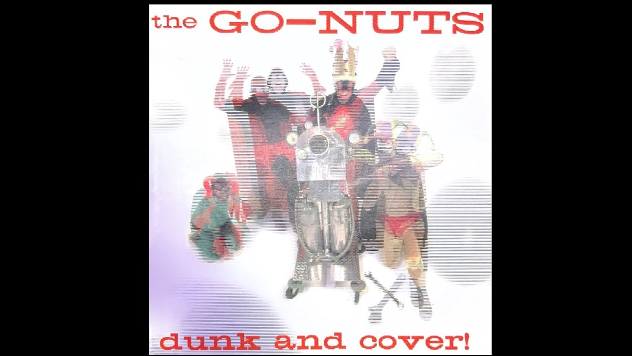The Go Nuts - Chubby Chaser - YouTube