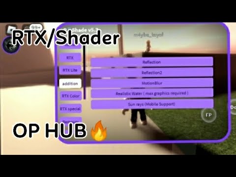 RTX/Shader OP HUB🔥 || JKN Script [ Work in all games ] Hydrogen•Fluxus•Delta•Arceus X•Codex ...