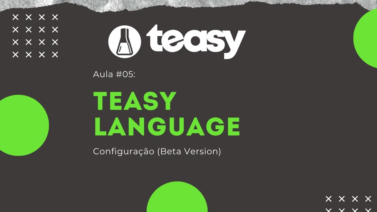 Aula 05 - Teasy Language: Configuração (Beta version) - YouTube