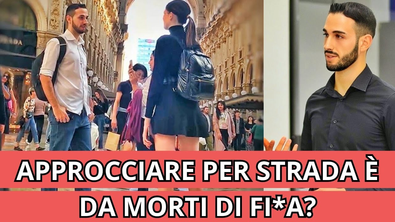 Approcciare ragazze per strada è da morti di fika? - YouTube