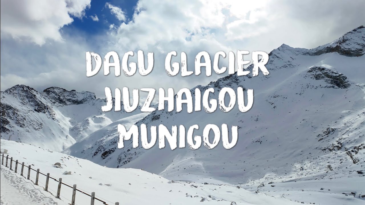 Dugu glacier Jiuzhaigou Munigou December - YouTube