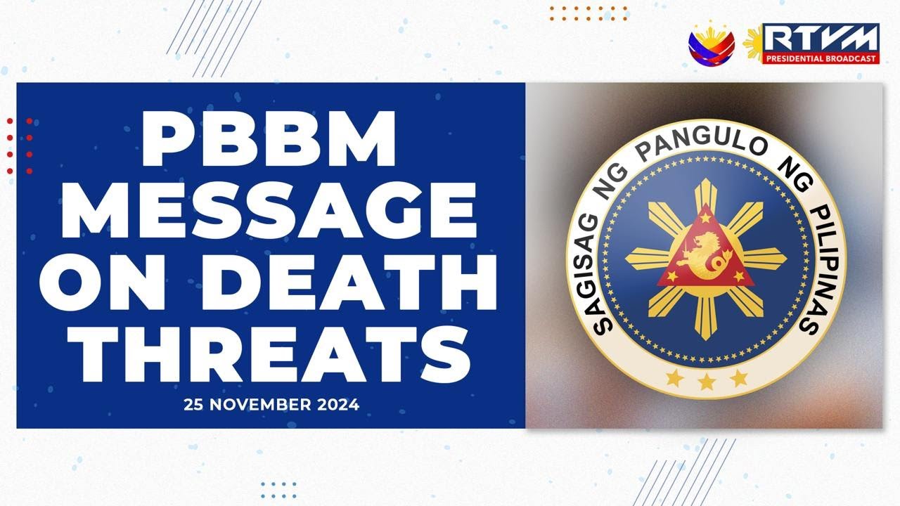 PBBM Message on Death Threats - YouTube