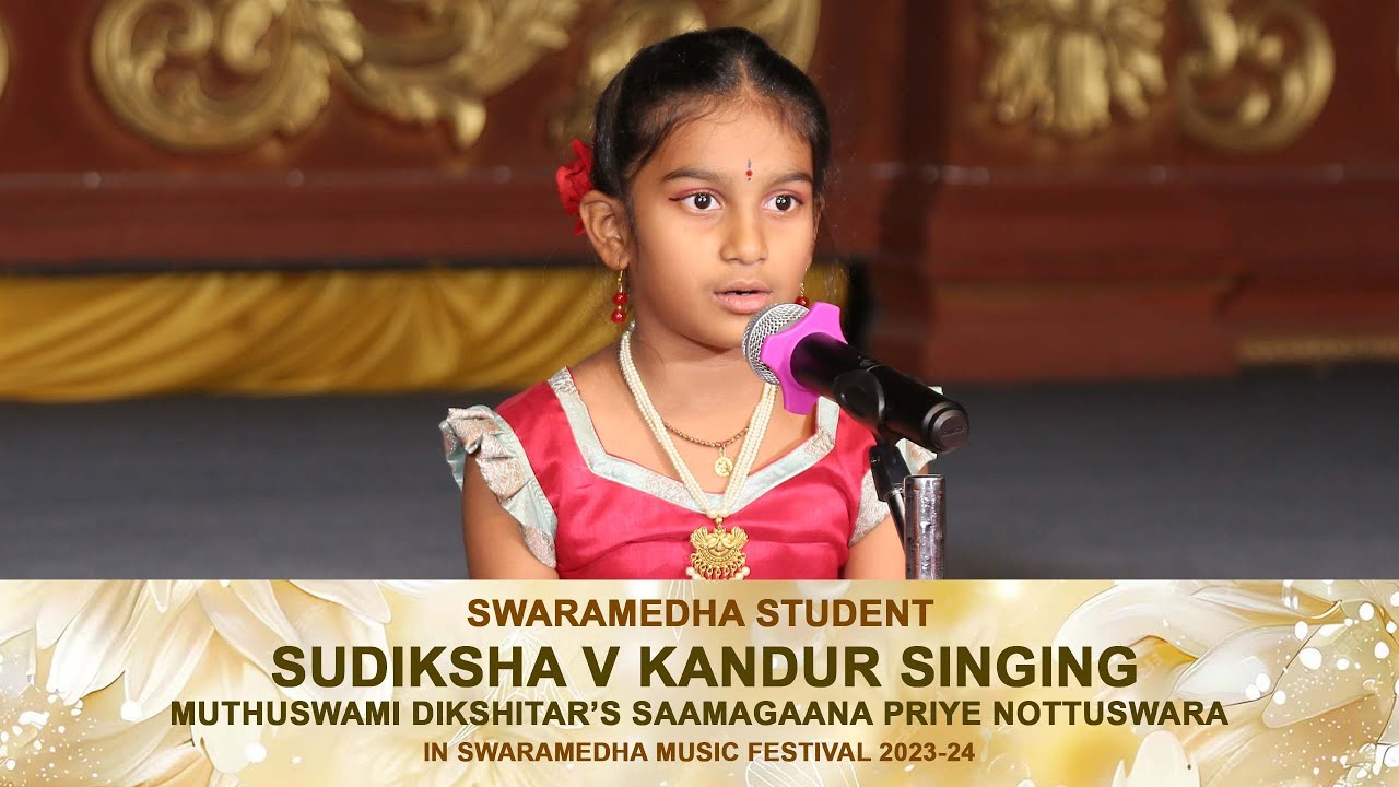 Samagana Priye Nottuswara By Swaramedha Sudiksha V Kandur in Swaramedha ...