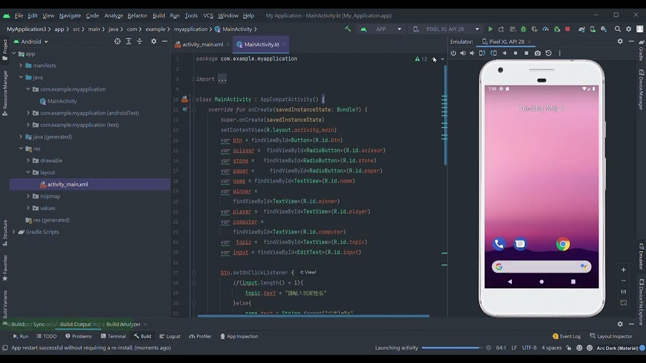 My Application – MainActivity kt My Application app 2022 05 03 15 20 12 ...