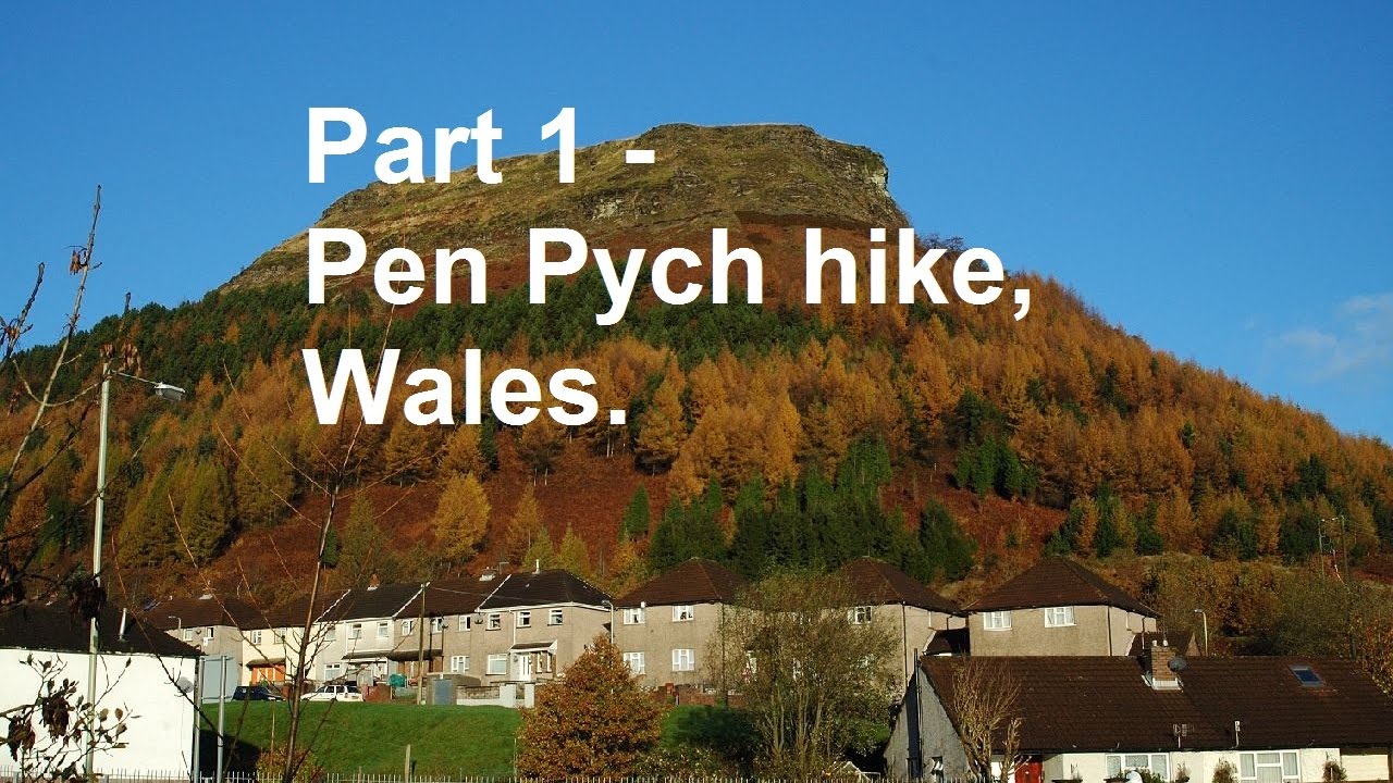 Part 1 - Pen Pych hike, Wales. - YouTube