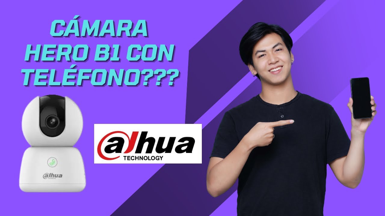 Configuración Cámara Dahua Hero B1 con Opción de Llamada Telefónica ...
