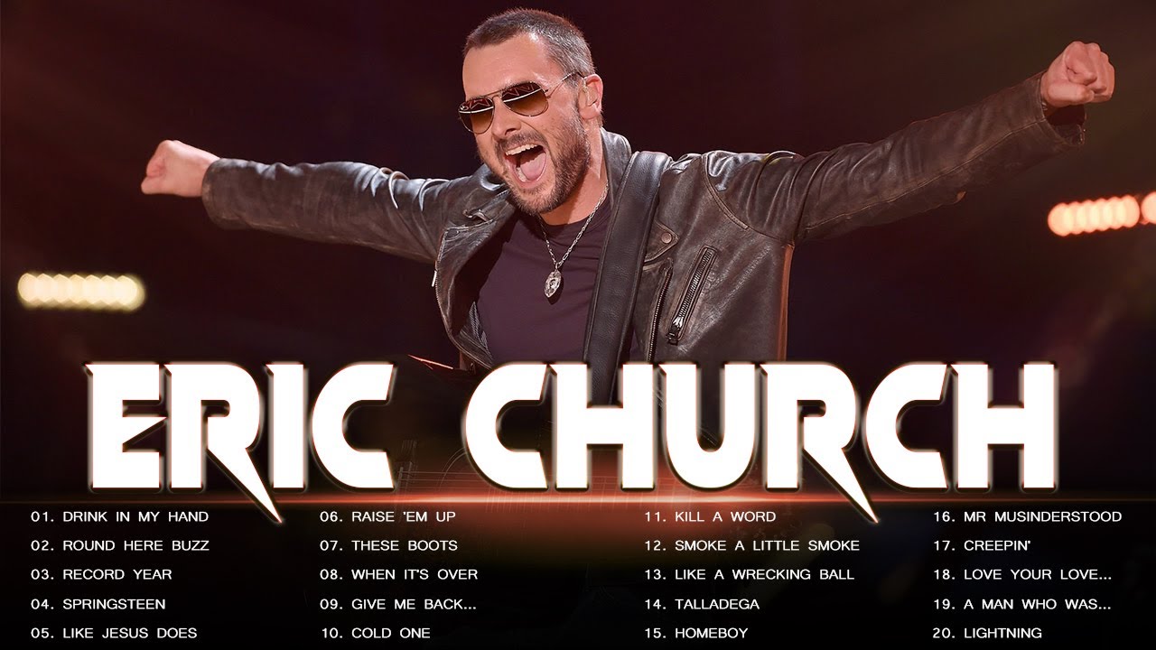 Greatest Hits Eric Church Songs Collection - Top Hits Eric Church Music ...