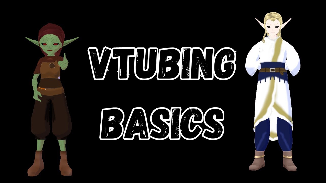 Vtubing Basics: Introduction - YouTube