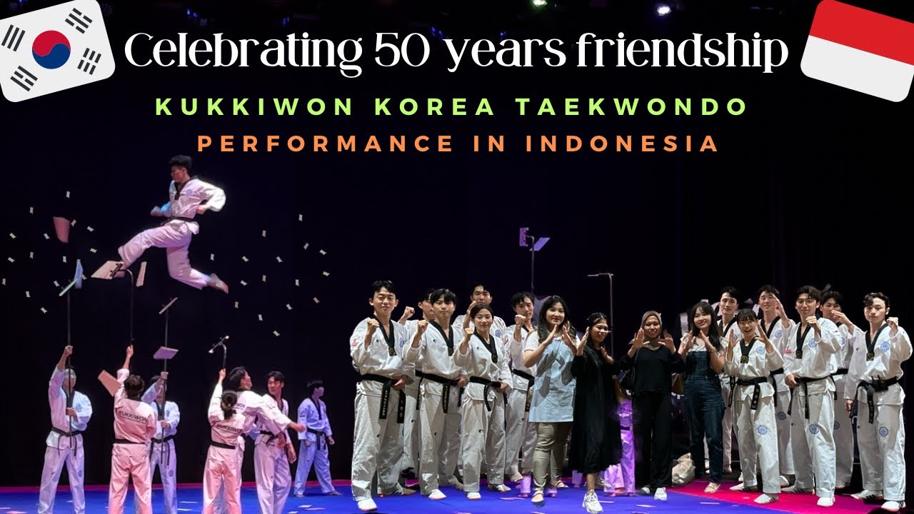 [SUB] Kukkiwon Taekwondo Demonstration in Jakarta - Celebrating 50 ...