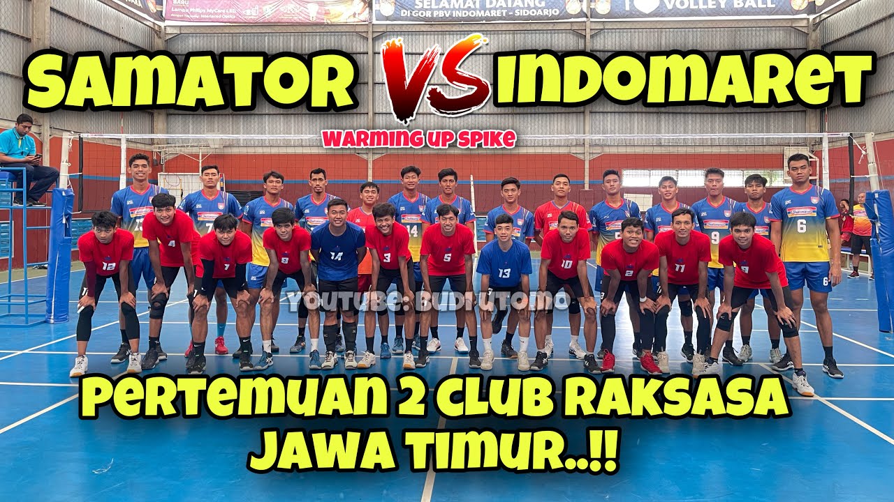 #374 SAMATOR VS INDOMARET‼️ Pertemuan 2 Club Raksasa Jawa Timur‼️ ...