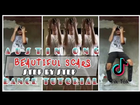 Beautiful Scars DANCE TUTORIAL_Austin Ong_" Tiktok " - YouTube