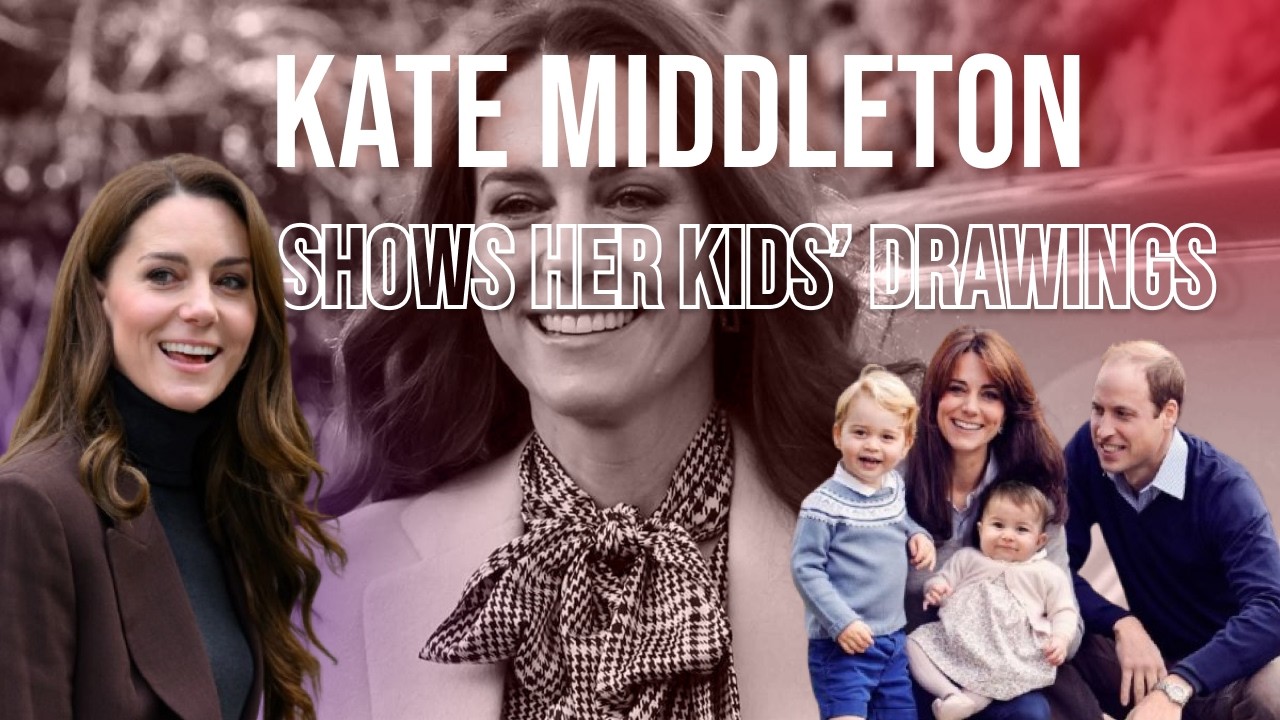 ROYAL ART! 👑 KATE MIDDLETON Shows Her Kids’ Drawings! - YouTube