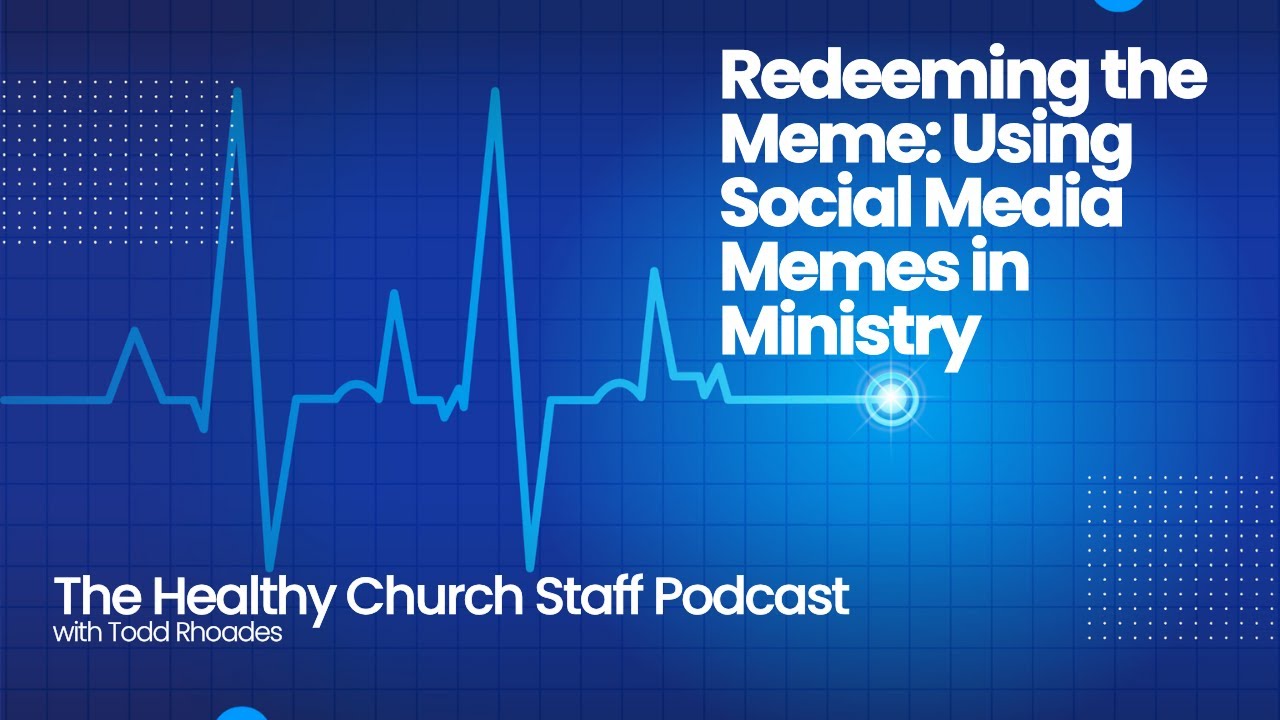 Redeeming the Meme: Using Social Media Memes in Ministry - YouTube