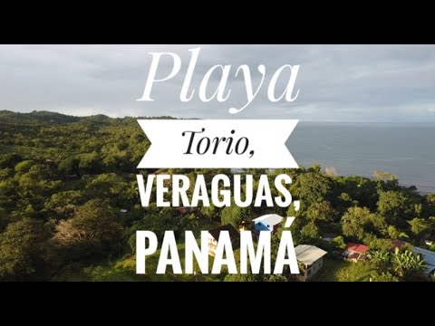 Playa Torio, Veraguas, Panam - YouTube