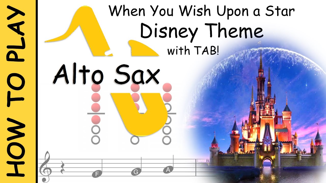 How to play The Disney Theme on Alto Saxophone | Sheet Music with Tab ...
