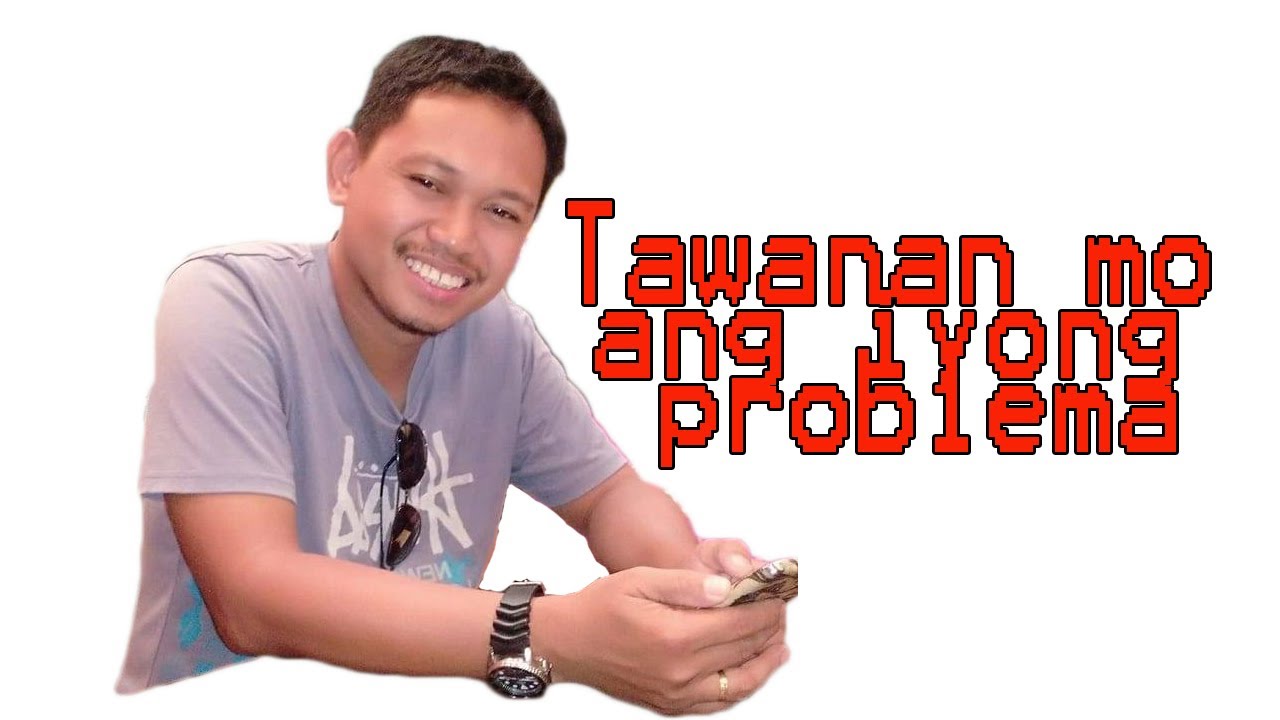 Tawanan mo ang iyong Problema - YouTube