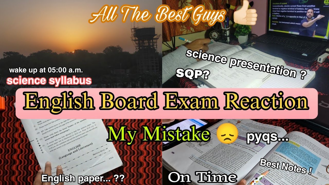 English Board Exam Reaction and mistakes| Preparing *science* syllabus ...