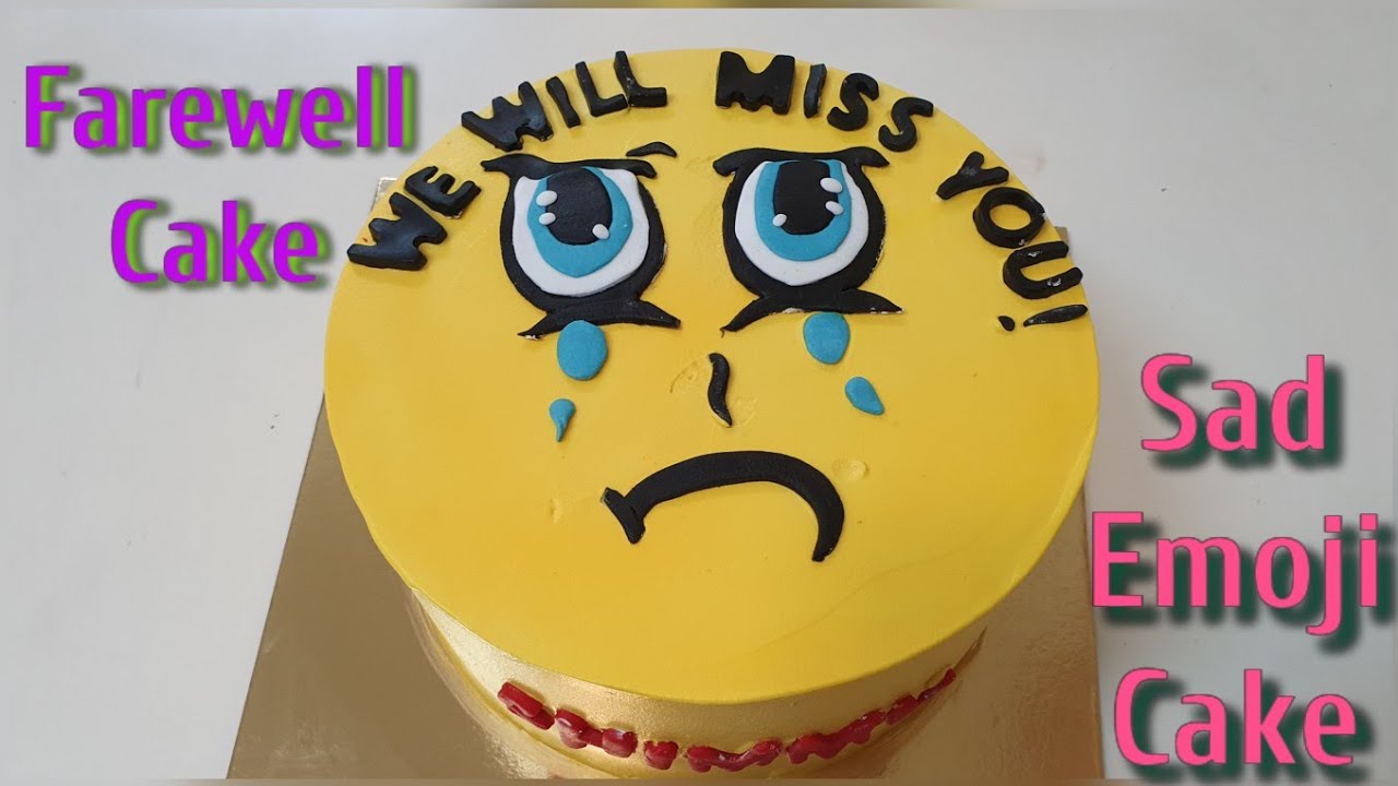Farewell Theme Cake | Sad Emogi Cake | We will Miss you Cake #farewell ...