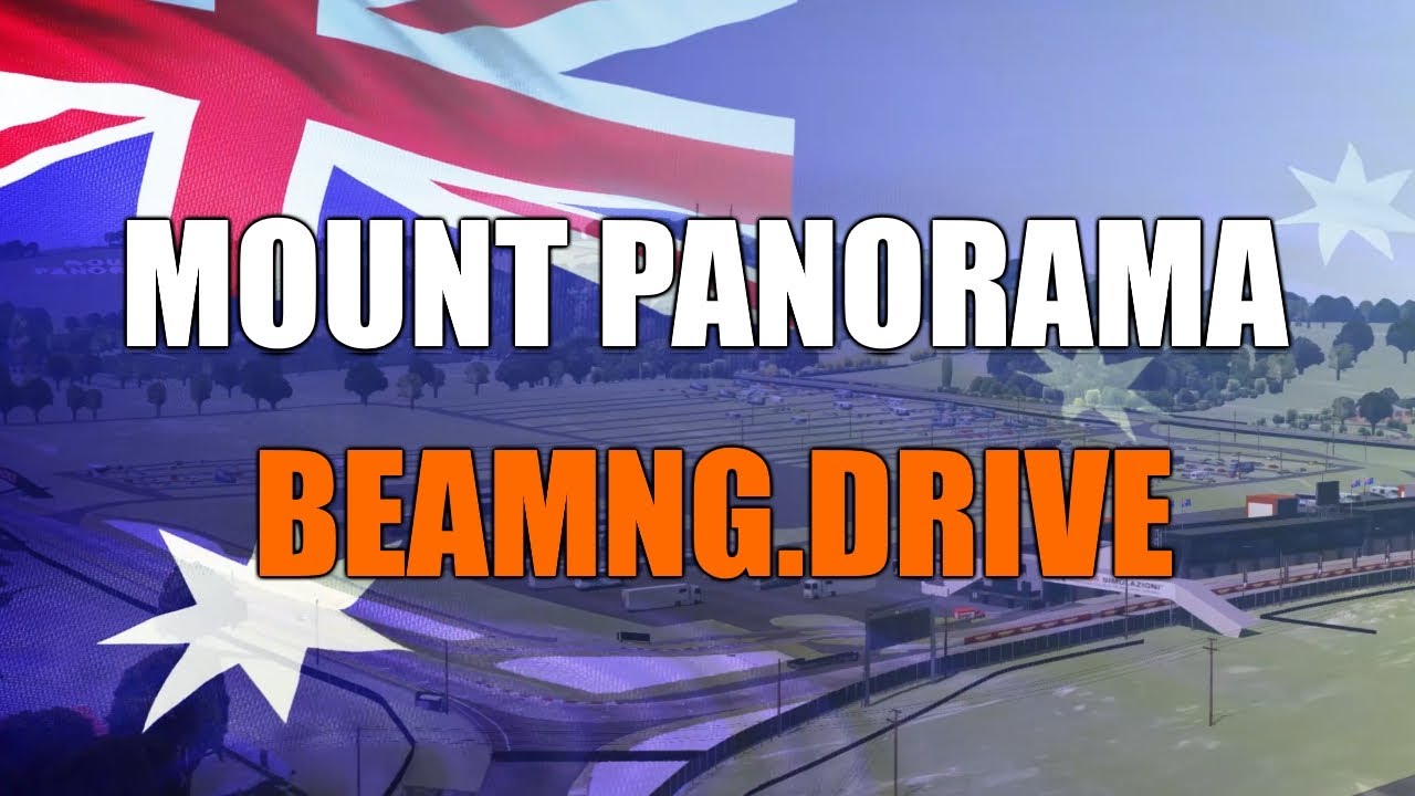 Bathurst - Mount Panorama for BeamNG DRIVE - YouTube