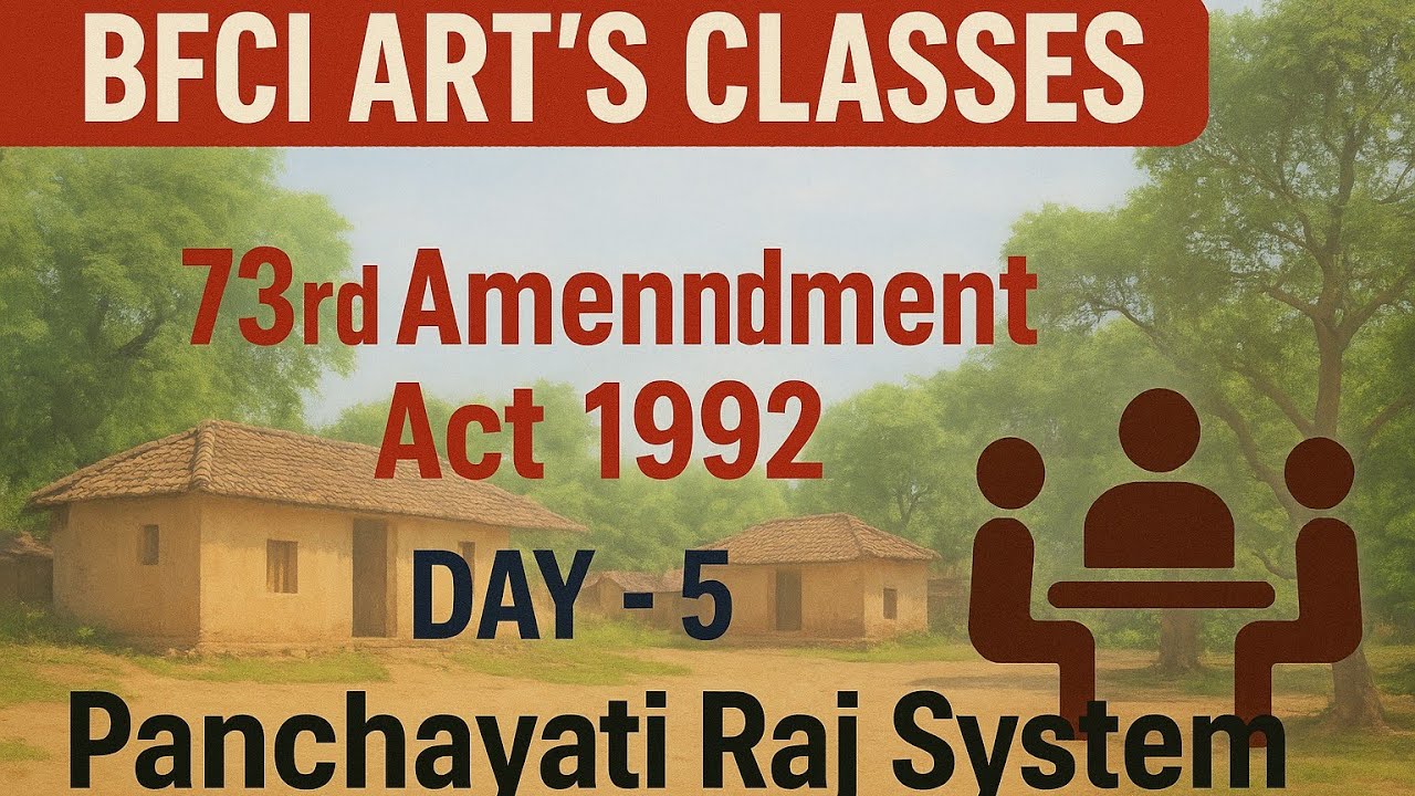 73rd Amendment Act 1992 | Panchayti Raj System| Gram Panchayat ...