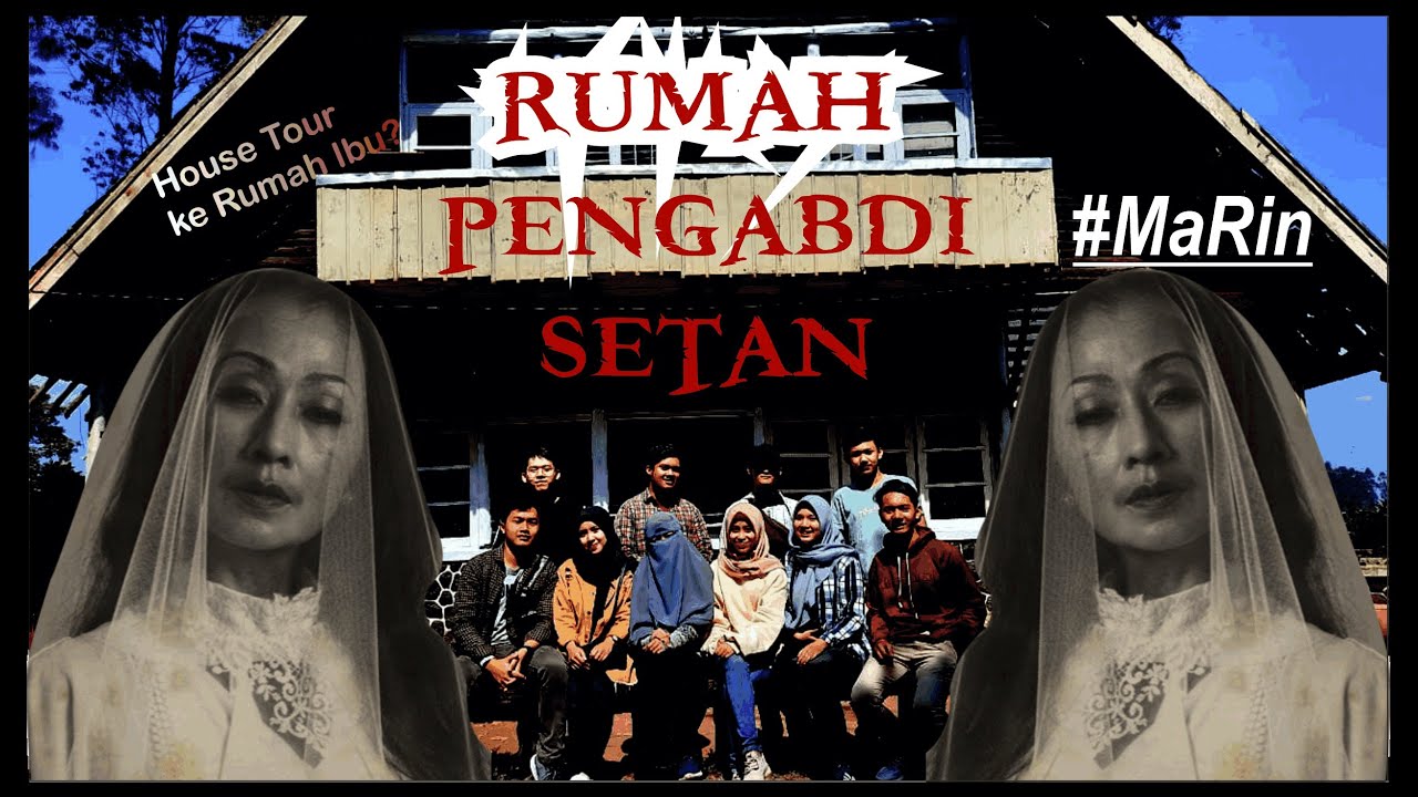 RUMAH PENGABDI SETAN - MAIN KE RUMAH IBU! | Rin Ruby - YouTube