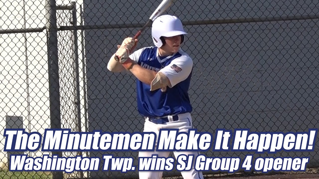 Washington Twp. 7 Toms River East 4 | Baseball | SJ Group 4 1st Round ...