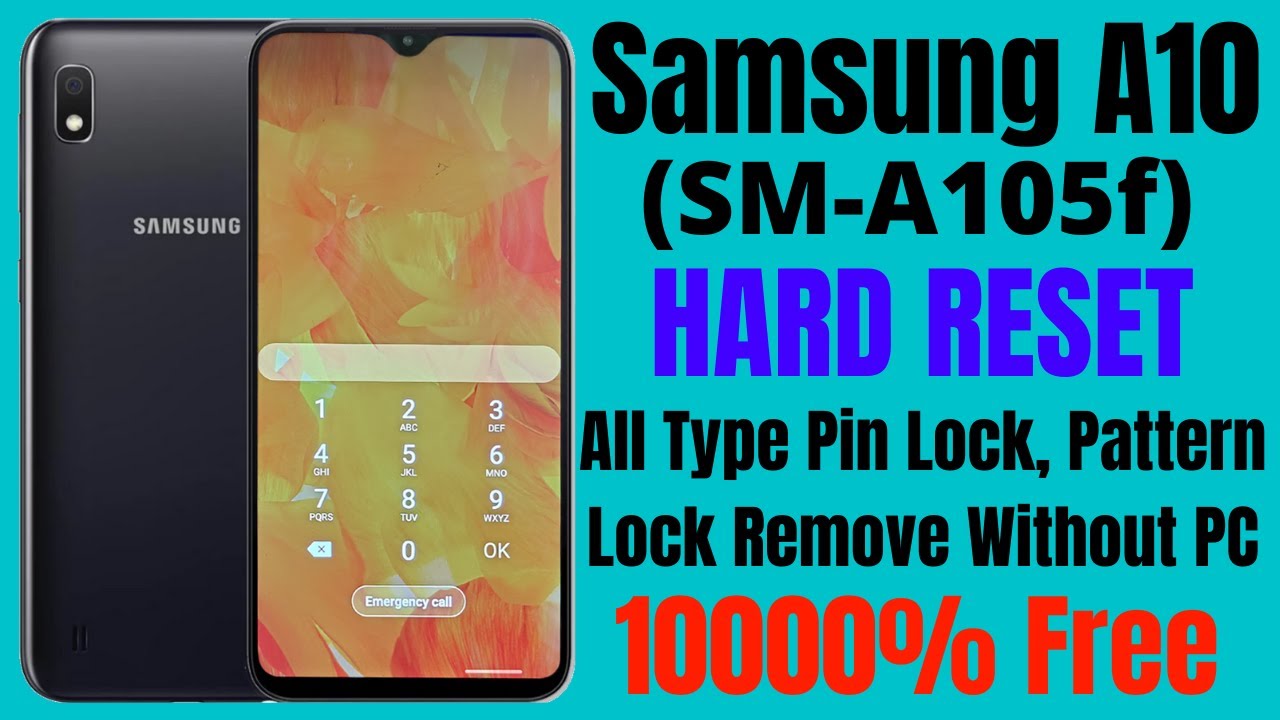 Samsung Galaxy A10 (A105f) Hard Reset ll All Type Pin Lock, Pattern ...