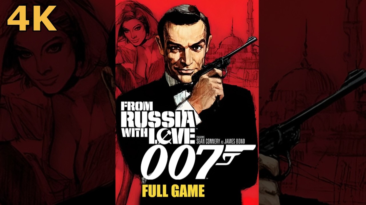 James Bond 007: FROM RUSSIA WITH LOVE | Full Game - YouTube