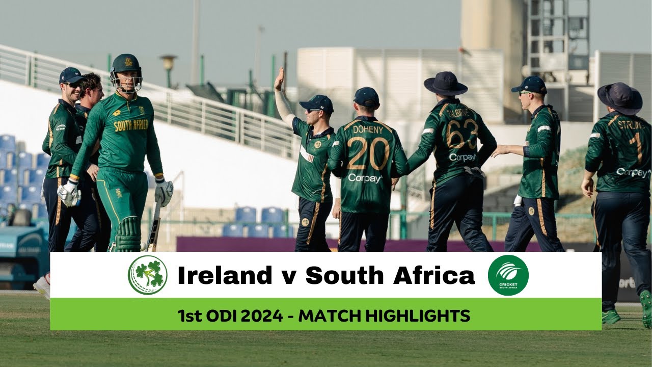 Ireland vs South Africa 1st ODI, 2024 | Match Highlights - YouTube