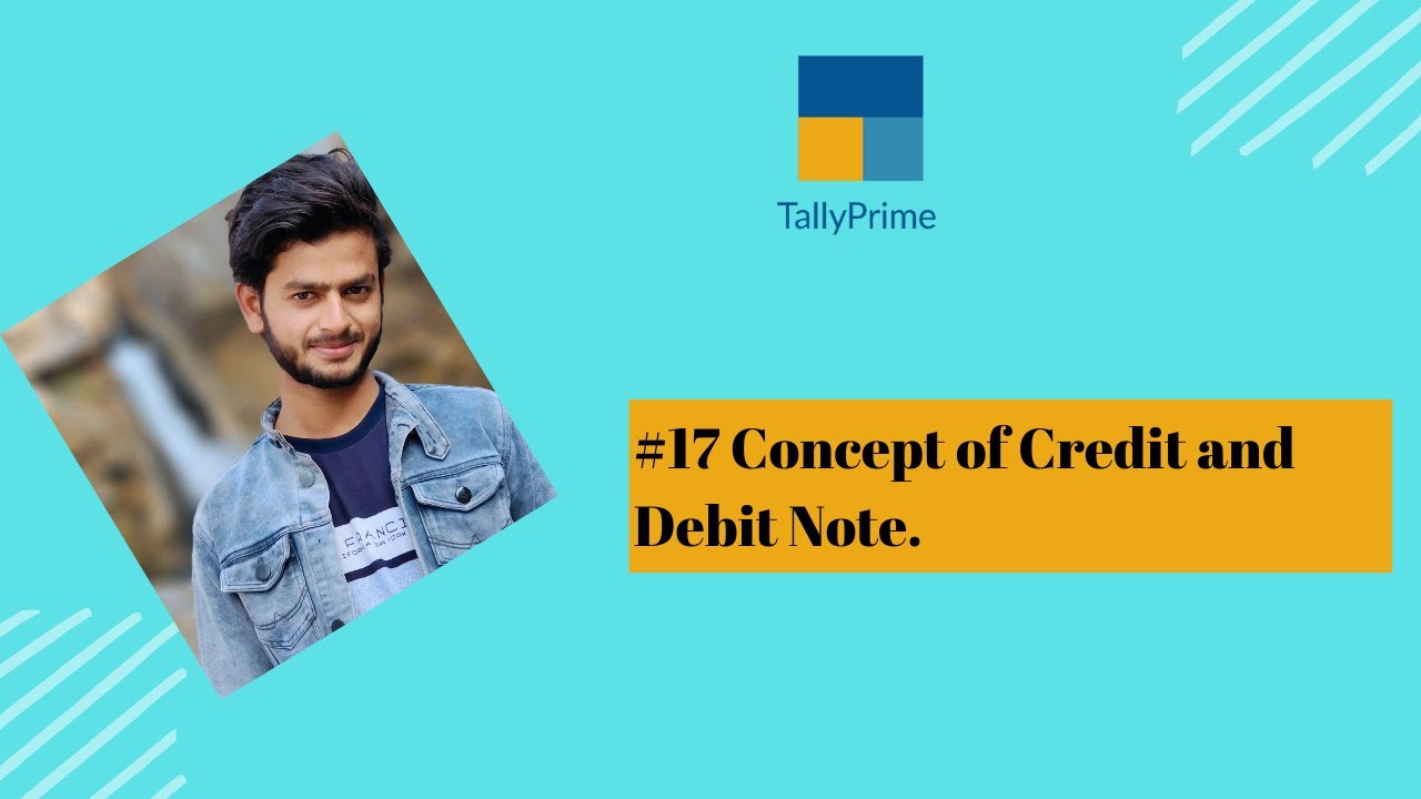 17 Concept Of Credit Note And Debit Note YouTube 17-concept-of-credit-note-and-debit-note-youtube
