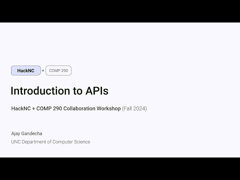 Essential Tools for CS Extras: Introduction to APIs | COMP 290 Collab with HackNC @ UNC-Chapel ...