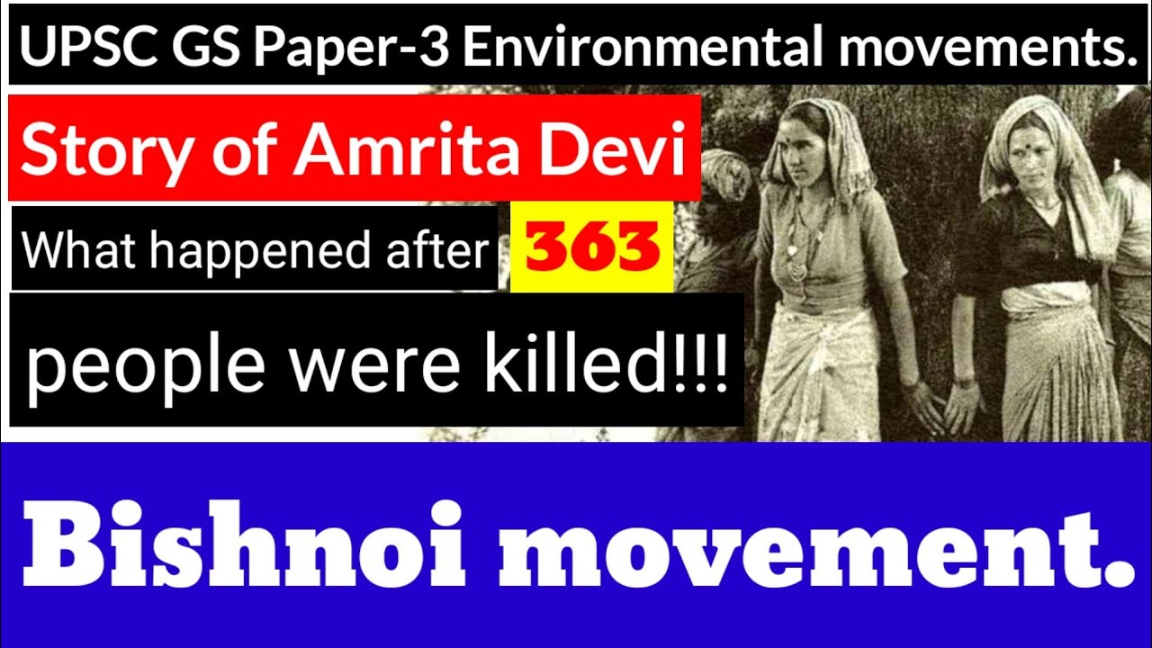 Bishnoi movement- Environment movement in India, Amrita Devi, UPSC GS ...
