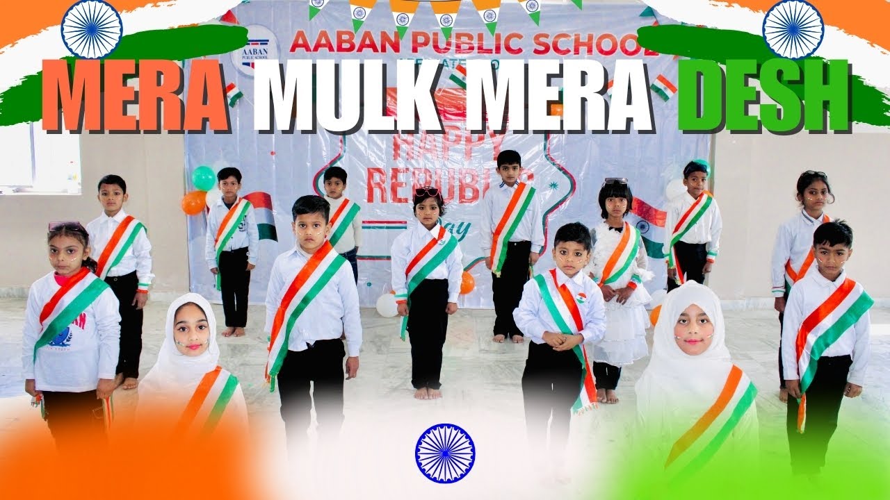 Mera Mulk Mera Desh | School Kids Performance | Aaban Public School Malerkotla - YouTube