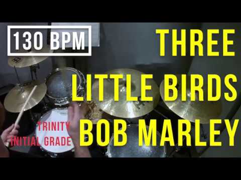 Three Little Birds - Bob Marley - Trinity - Initial Drums - Rock & Pop Grades - YouTube