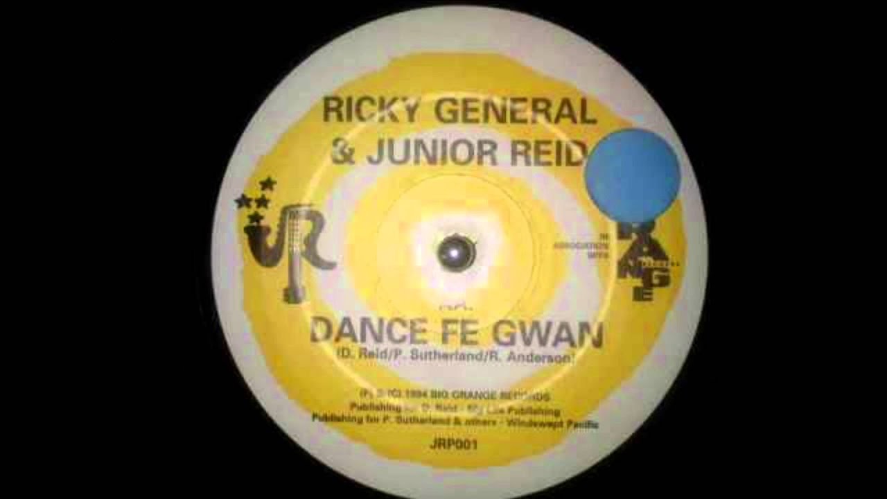 Ricky General & Junior Reid - Dance Fe Gwan - YouTube