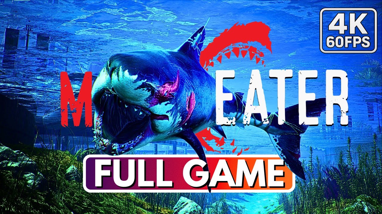 MANEATER Gameplay Walkthrough FULL GAME (PS5 4KFPS) - No commentary ...
