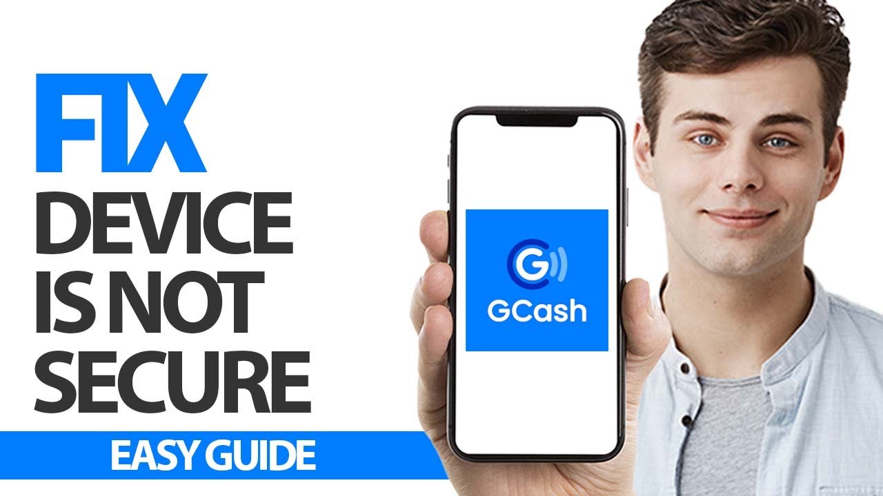 How To Fix GCash App Device Is Not Secure - YouTube