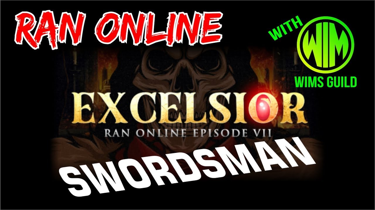 Ran Online Swordsman TANK - Excelsior Ran Server - YouTube