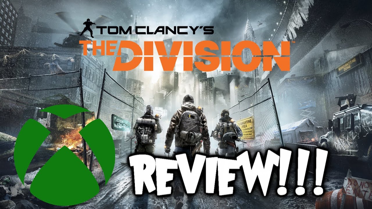 The Division Xbox One Review is it Worth Your Money ? - YouTube