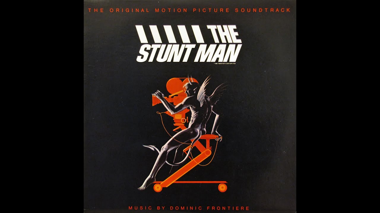 Dominic Frontiere – The Stunt Man (The Original Motion Picture ...