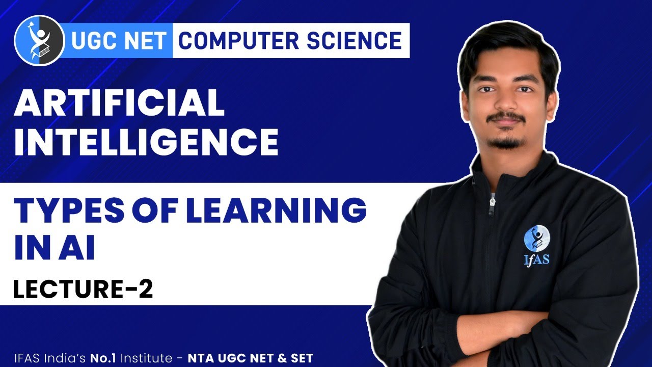 Types Of Learning in Artificial Intelligence ( Lecture-2 ) UGC NET ...
