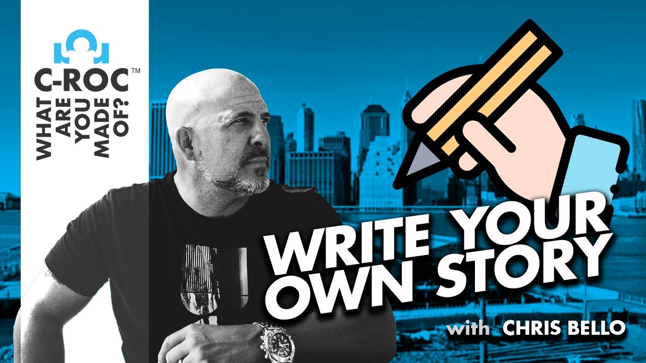 Write Your Own Story With Chris Bello - YouTube