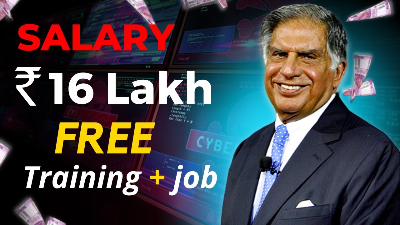 TATA Cyber Security Free Training + Job 100% | Earn ₹16 Lakh/Year | 100 ...