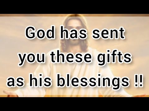 🎉 God has sent you these gifts as his blessings 💥 God's message for you ...